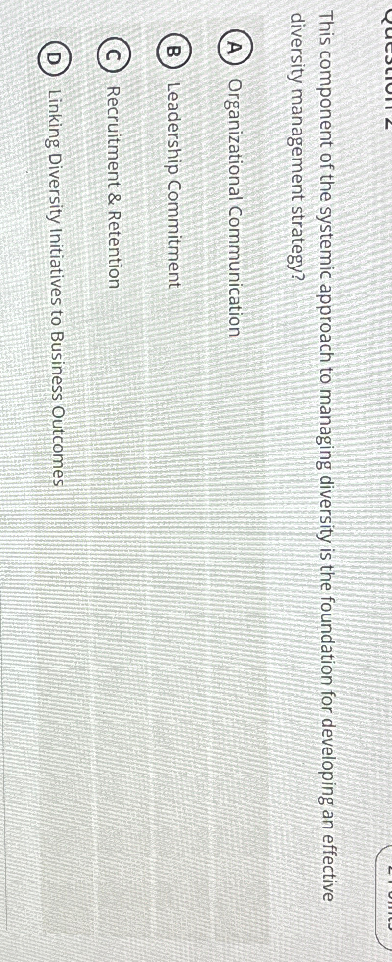 Solved This component of the systemic approach to managing | Chegg.com