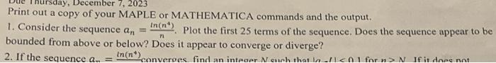 Solved Print out a copy of your MAPLE or MATHEMATICA | Chegg.com