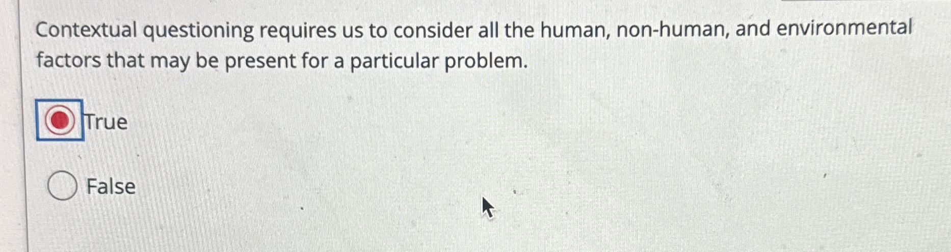 Solved Contextual questioning requires us to consider all | Chegg.com