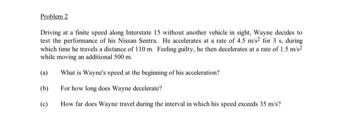 Solved Driving at a finite speed along Interstate 15 without | Chegg.com