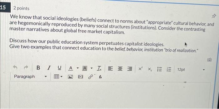 2 points We know that social ideologies (beliefs) | Chegg.com