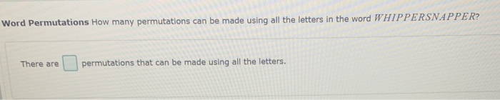 Solved Word Permutations How many permutations can be made | Chegg.com