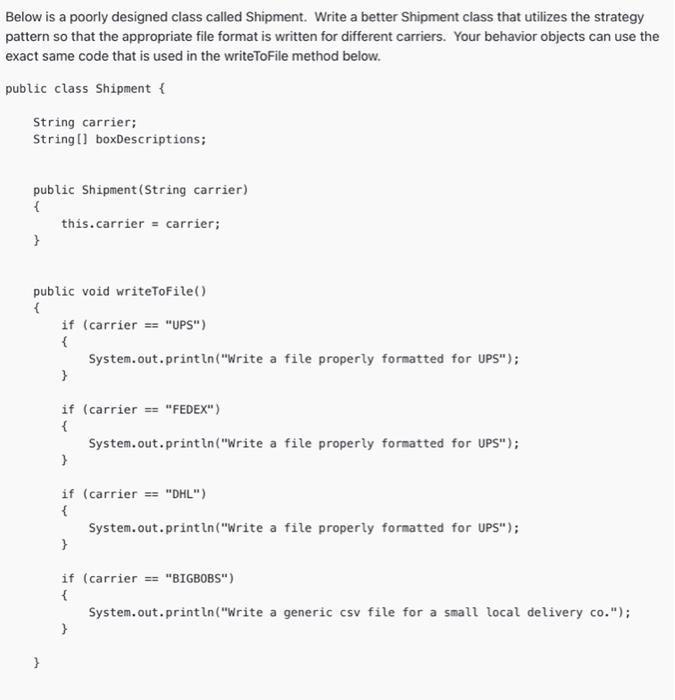 Solved Selow is a poorly designed class called Shipment. | Chegg.com