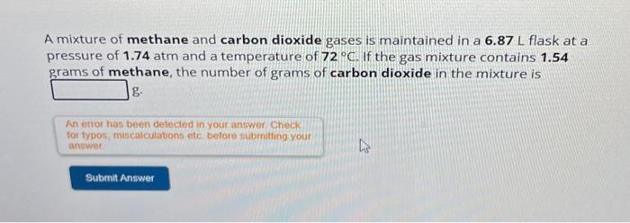 Solved A mixture of methane and carbon dioxide gases is | Chegg.com