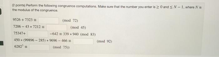 Solved (2 points) Perform the following congruence | Chegg.com