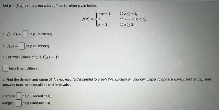 Let y=f(x) be the piecewise defined function given | Chegg.com