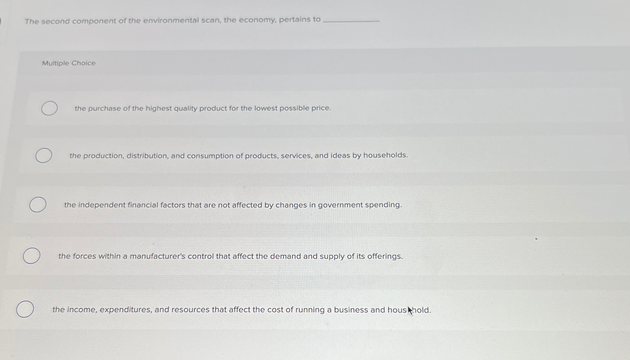 Solved The second component of the environmental scan, the | Chegg.com
