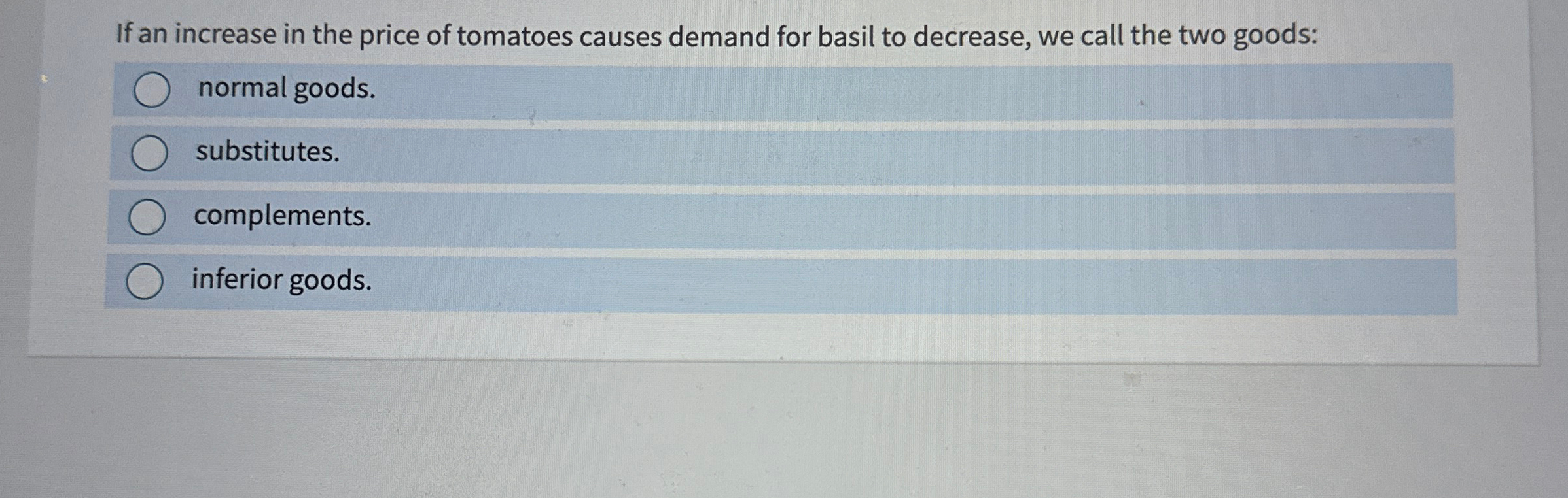Solved If an increase in the price of tomatoes causes demand | Chegg.com