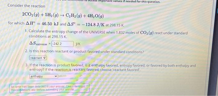 Solved Consider the reaction 2CO2(g)+5H2(g)→C2H2(g)+4H2O(g) | Chegg.com