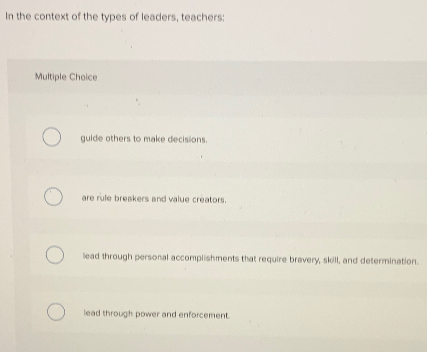 Solved In the context of the types of leaders, | Chegg.com