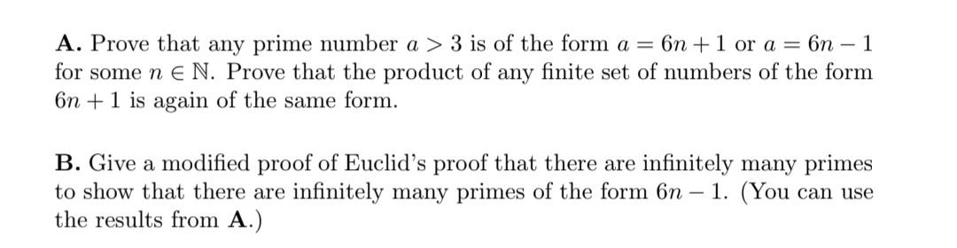 Solved A. Prove that any prime number a>3 is of the form | Chegg.com