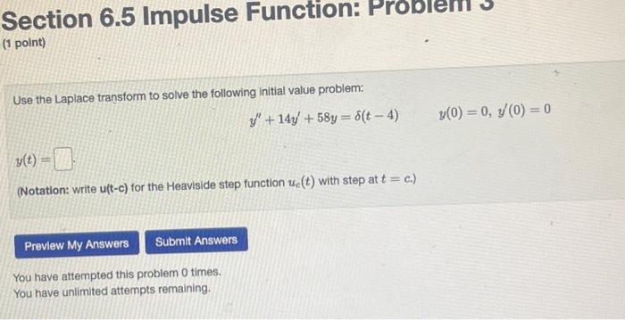 Solved Section 6.5 Impulse Function: Prodiem (1 point) Use | Chegg.com
