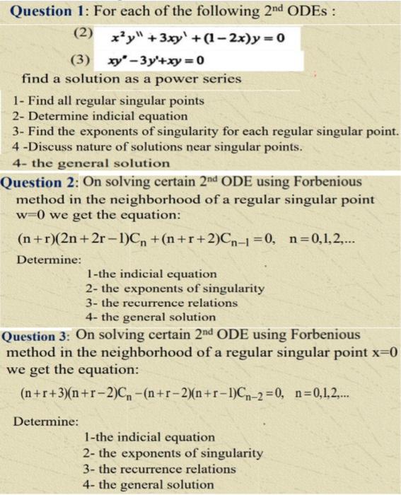 Solved Question 1: For each of the following 2nd ODEs : (2) | Chegg.com