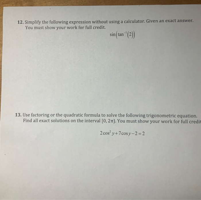 Solved 12. Simplify the following expression without using a | Chegg.com
