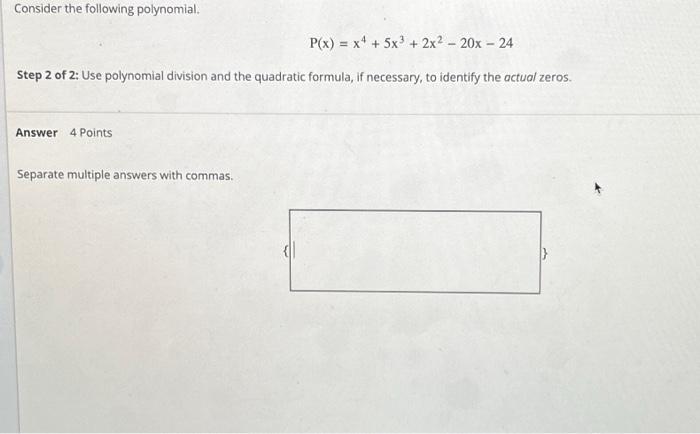 Solved Consider the following polynomial. | Chegg.com