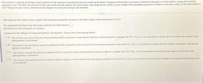 Solved 0.51? Based on your result comment on the dangers of | Chegg.com