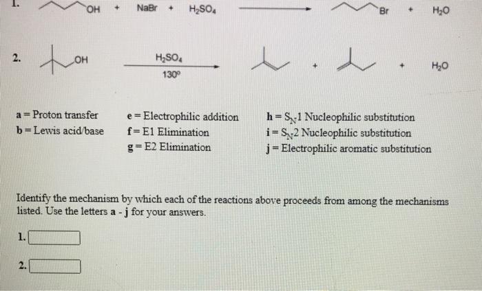Solved OH + NaBr + H2SO4 Br + H20 2. OH H2SO4 1309 + + H2O a | Chegg.com