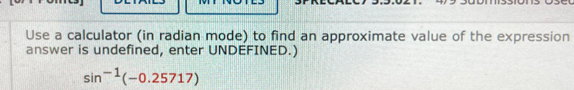 Solved Use a calculator (in radian mode) ﻿to find an | Chegg.com
