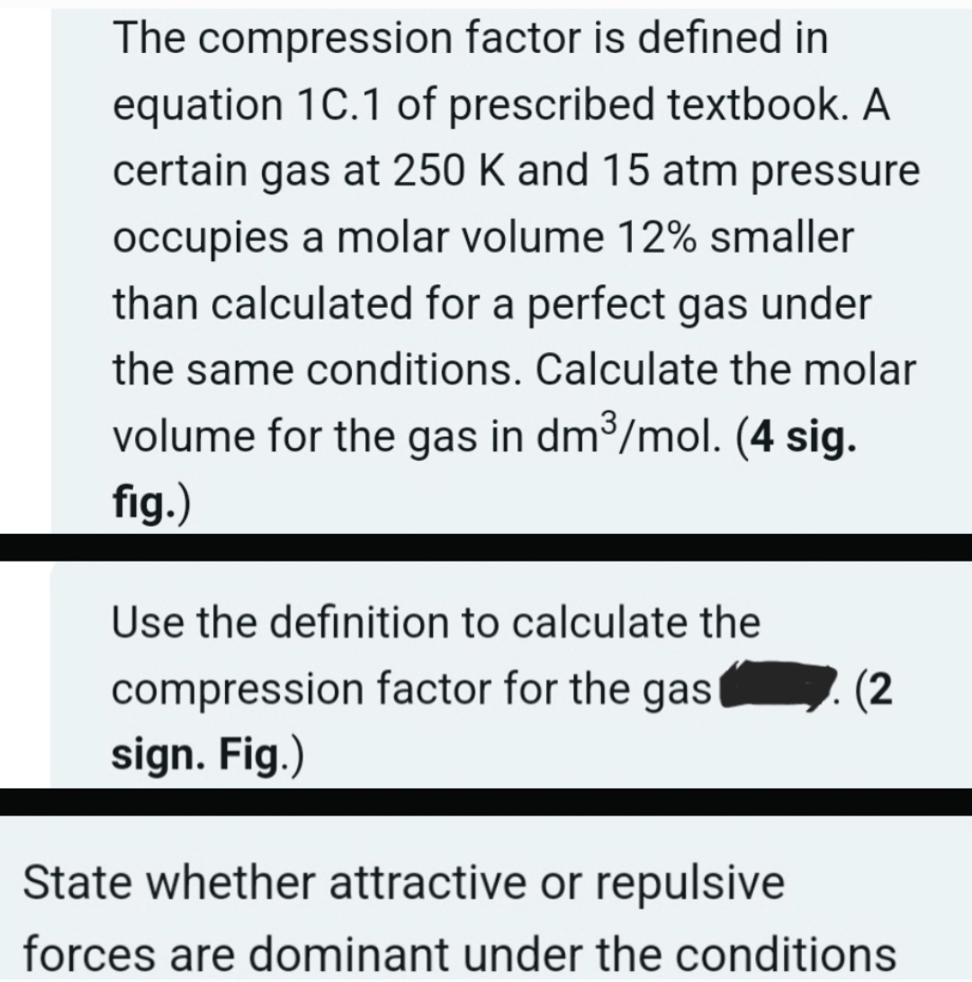 Solved Use the definition to calculate thecompression factor | Chegg.com