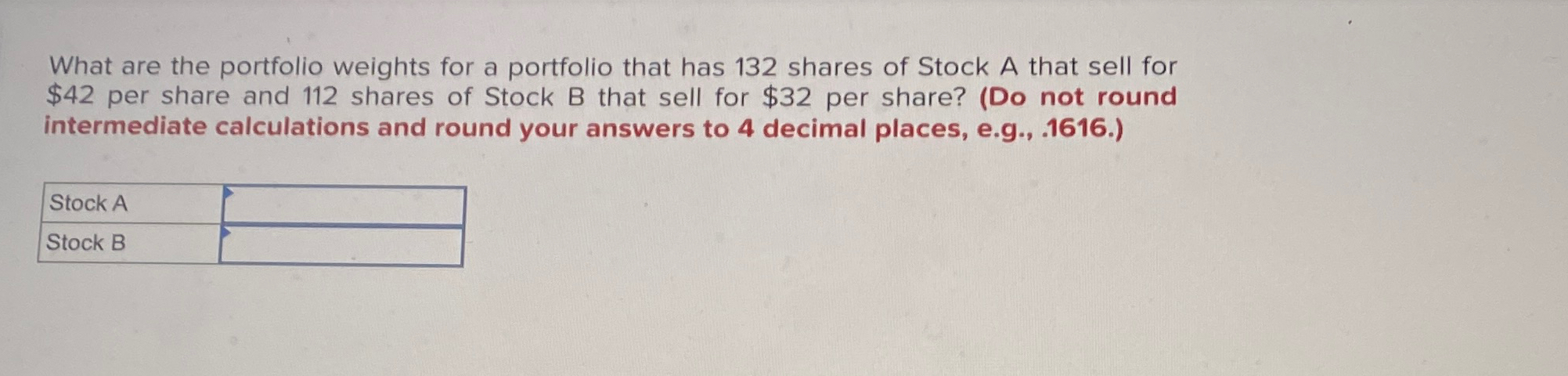 Solved What are the portfolio weights for a portfolio that | Chegg.com