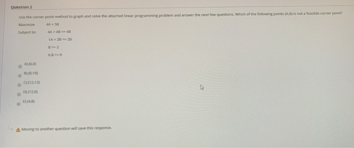 Solved Question 2 Use the corner point method to graph and | Chegg.com