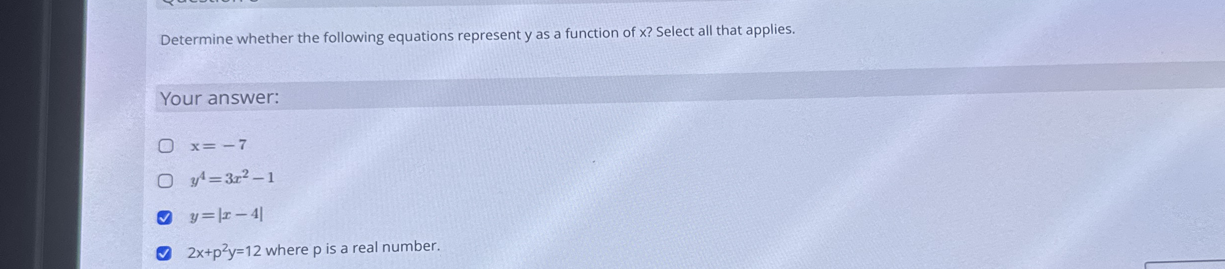 Determine whether the following equations represent y | Chegg.com