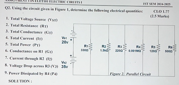 Solved Q2. ﻿Using the circuit given in Figure 1, ﻿determine | Chegg.com