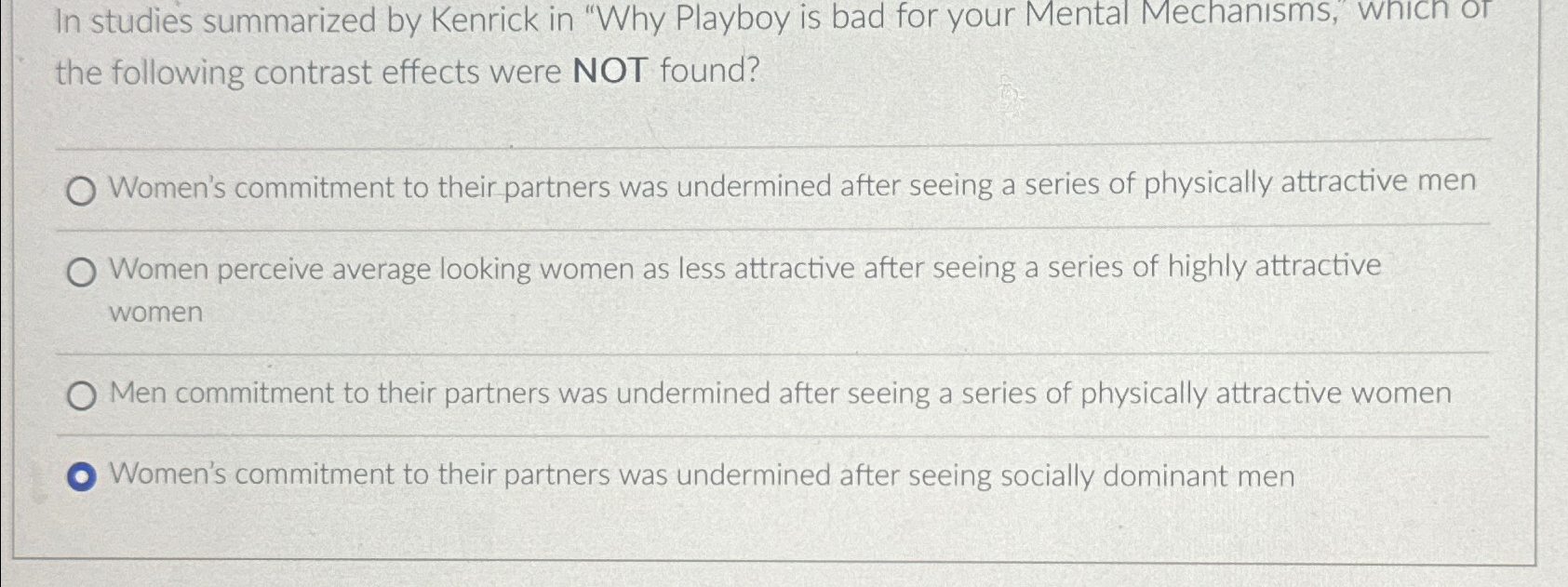 Solved In studies summarized by Kenrick in "Why Playboy is | Chegg.com
