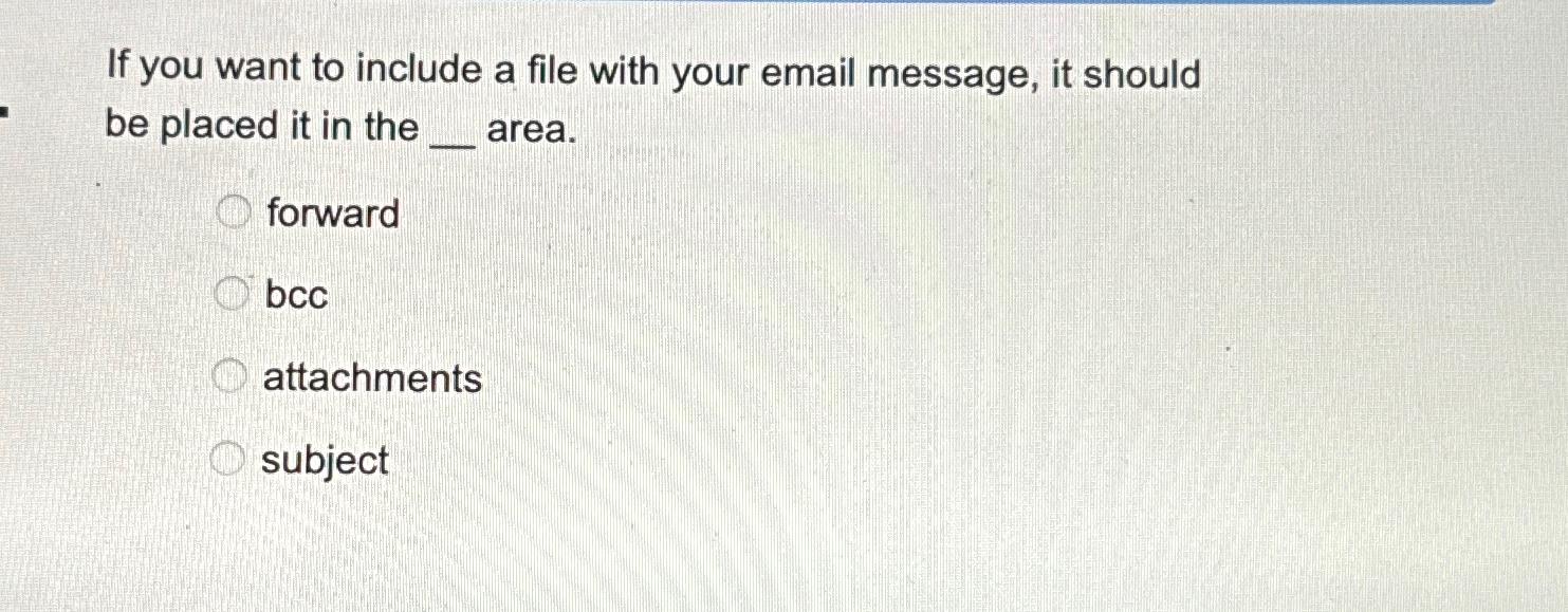 Solved If you want to include a file with your email | Chegg.com
