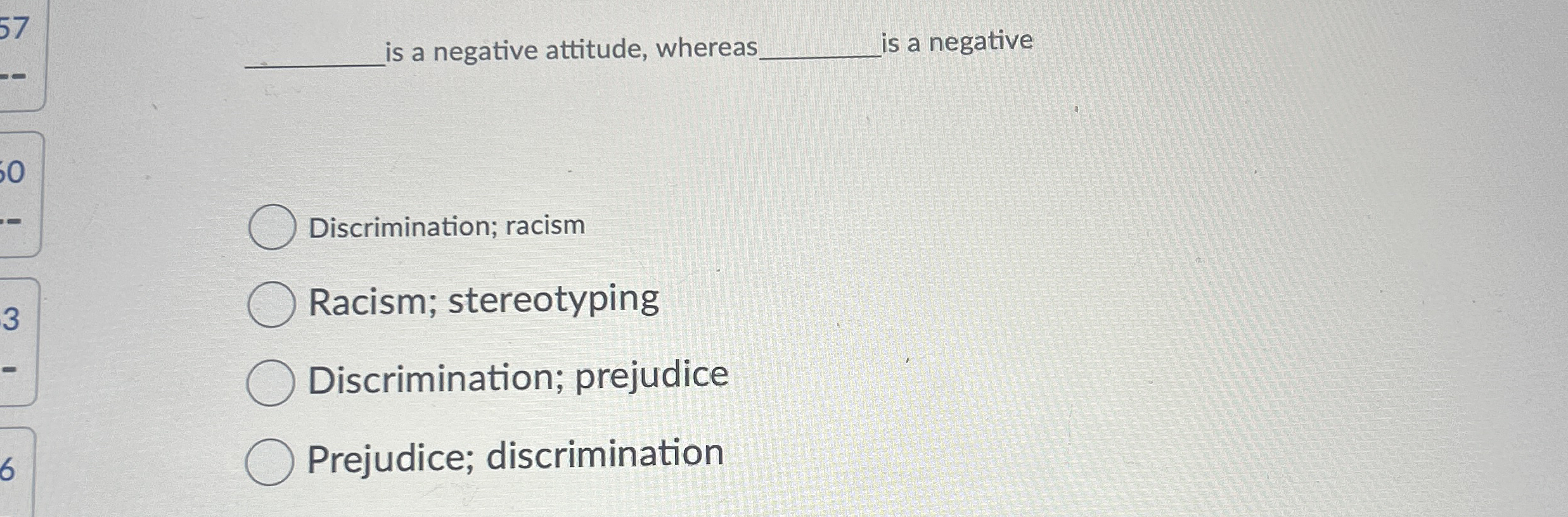 Solved s a negative attitude, whereas ﻿is a | Chegg.com