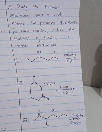 Solved (e) ﻿Study the following elimination reactions and | Chegg.com