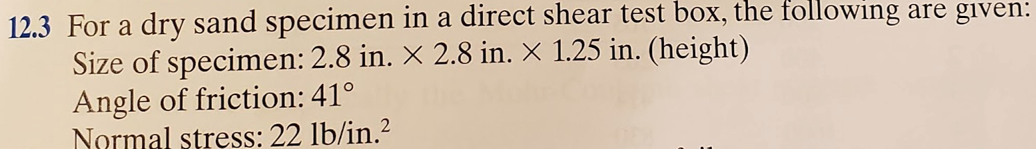12.3 ﻿For a dry sand specimen in a direct shear test | Chegg.com