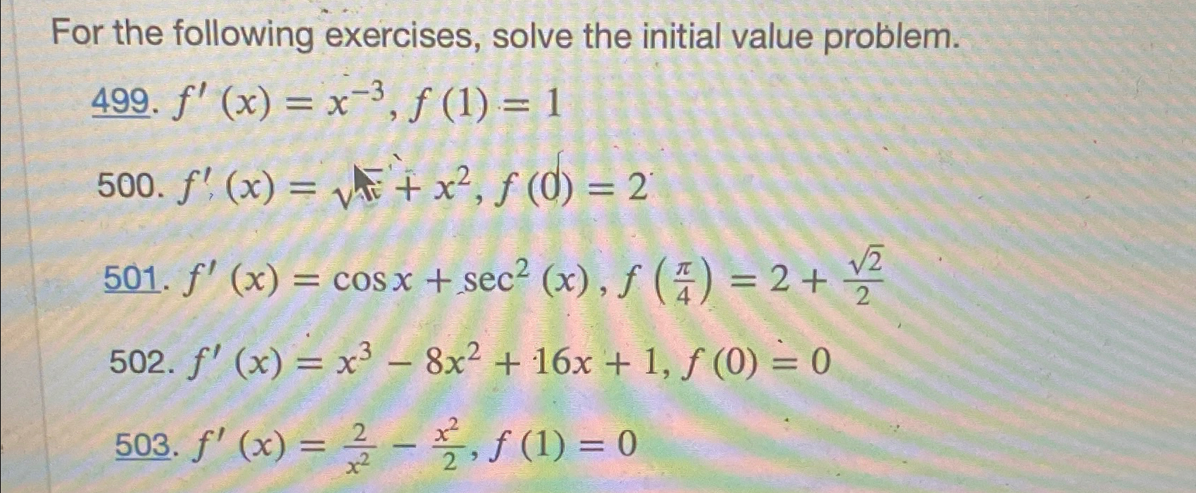 Solved For the following exercises, solve the initial value | Chegg.com