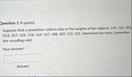Solved Question 1 (4 ﻿points)Suppose that a researcher | Chegg.com