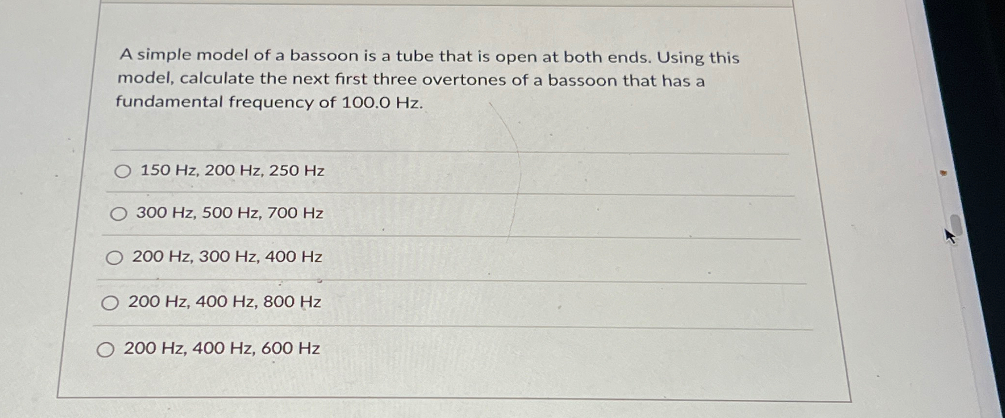 Solved A simple model of a bassoon is a tube that is open at | Chegg.com