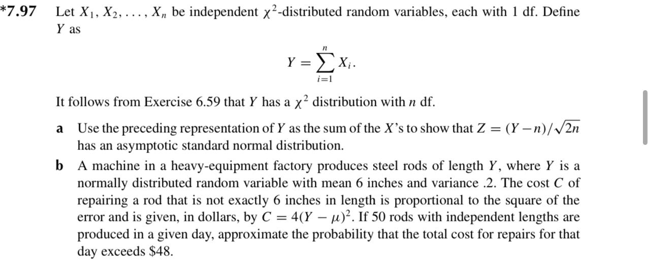 Solved *7.97 Let x_(1),x_(2),dots,x_(n) be independent | Chegg.com