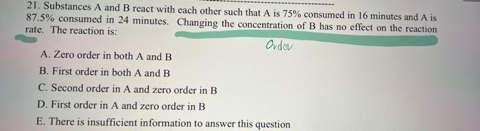 Solved 21. Substances A and B react with each other such | Chegg.com