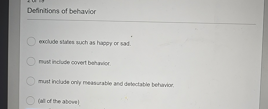 Solved Definitions of behaviorexclude states such as happy | Chegg.com