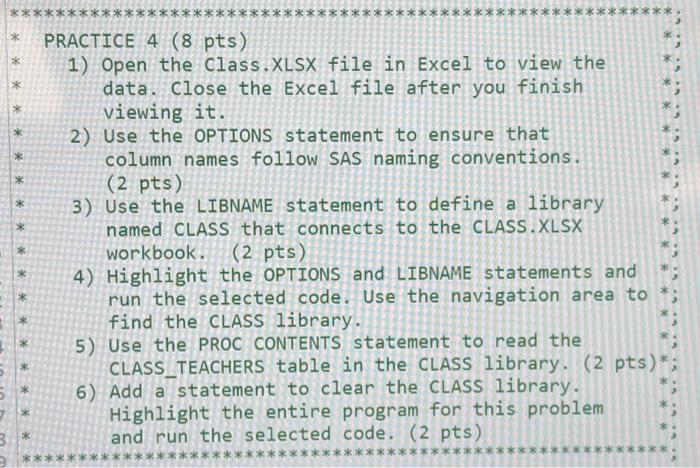 Solved PRACTICE 4 ( 8 pts) 1) Open the Class.XLSX file in | Chegg.com