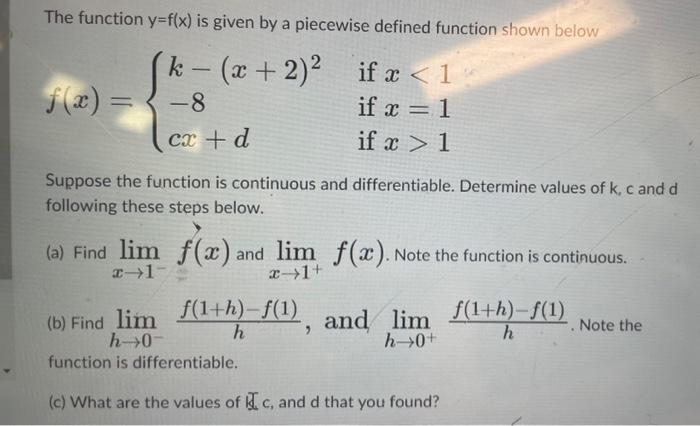 Solved The function y=f(x) is given by a piecewise defined | Chegg.com