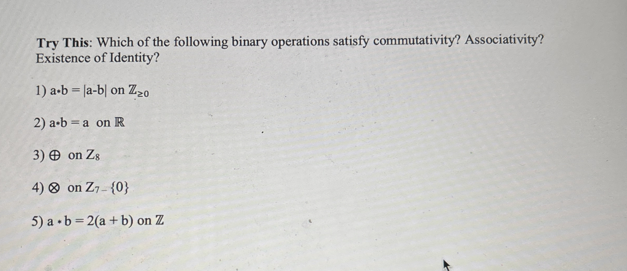 Try This: Which of the following binary operations | Chegg.com