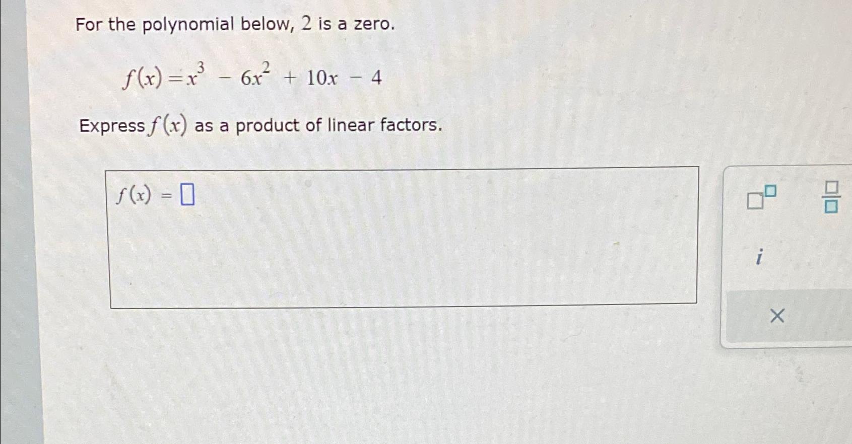Solved For the polynomial below, 2 ﻿is a | Chegg.com
