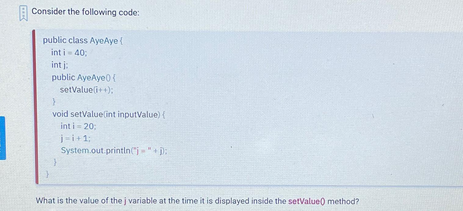 Solved Consider the following code:public class AyeAye {int | Chegg.com