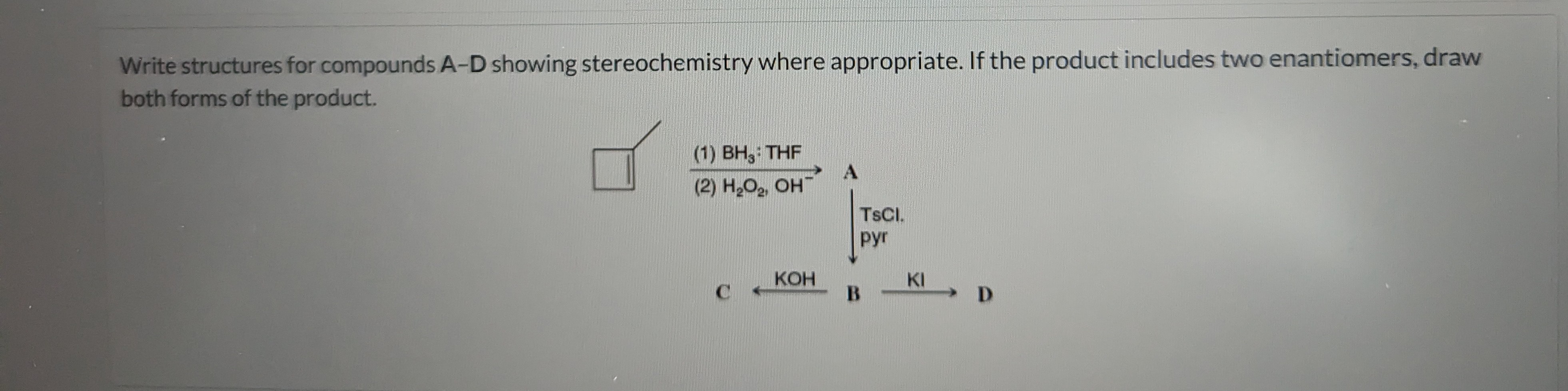 Solved Write structures for compounds A-D showing | Chegg.com
