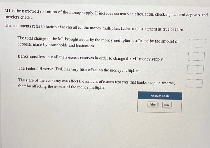 Solved Mi is the narrowest definition of the money supply. | Chegg.com