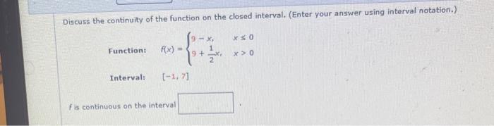 Solved Discuss the continuity of the function on the closed | Chegg.com