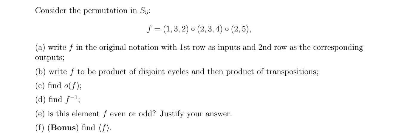 Solved Consider the permutation in S5 : | Chegg.com