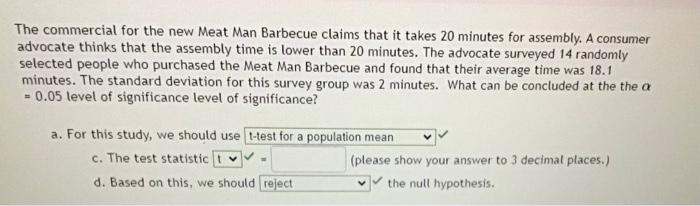 Solved The commercial for the new Meat Man Barbecue claims | Chegg.com