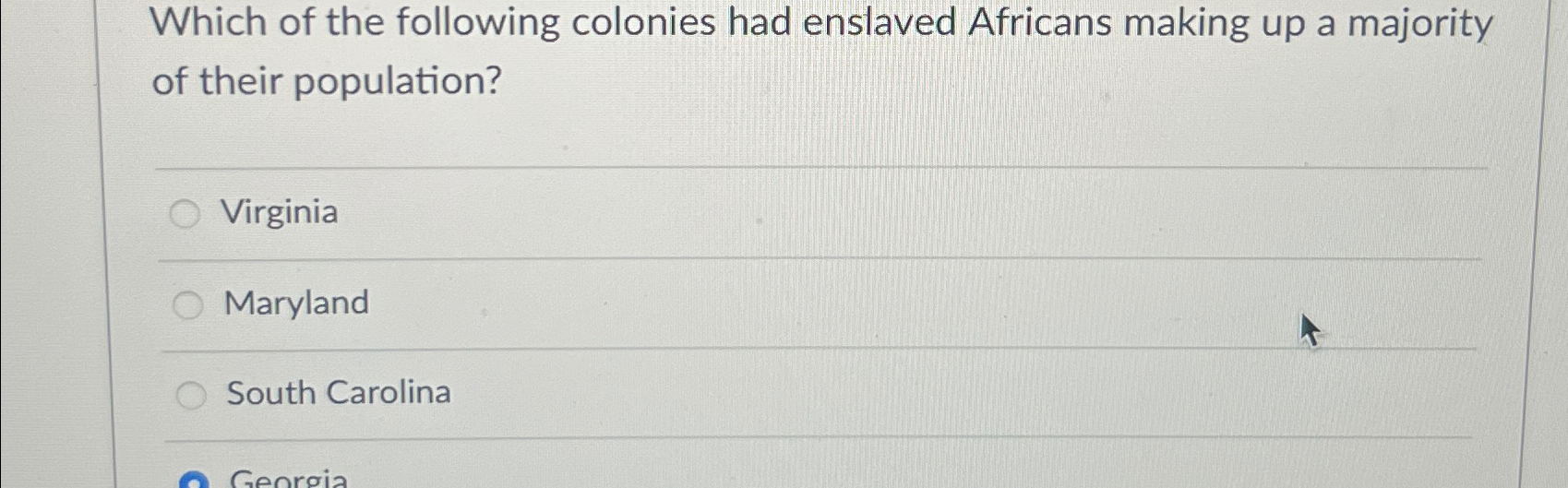 Solved Which of the following colonies had enslaved Africans | Chegg.com