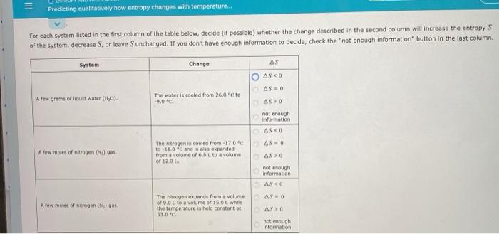 Solved Predicting qualitatively how entropy changes with | Chegg.com